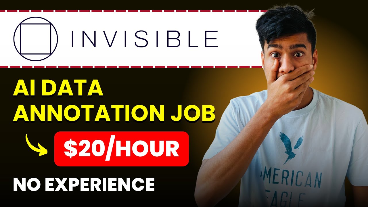 Invisible.co Data Annotation & AI Trainers Hiring | Land a Remote AI Job with NO EXPERIENCE ...