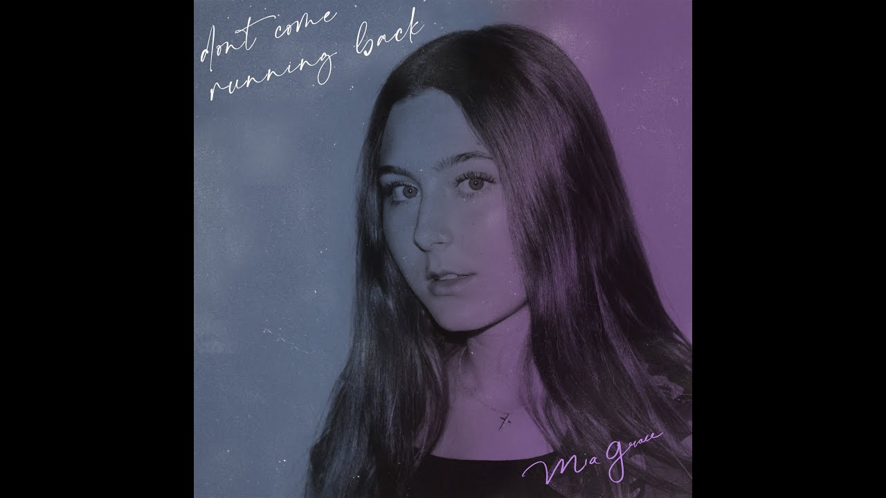 Mia Grace Davis - don't come running back (Official Audio) - YouTube