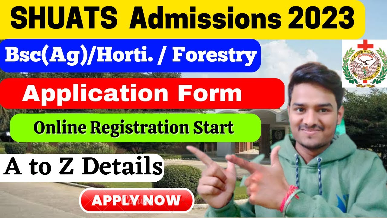 SHUATS agriculture university admissions 2023 | SHUATS 2023 admissions ...