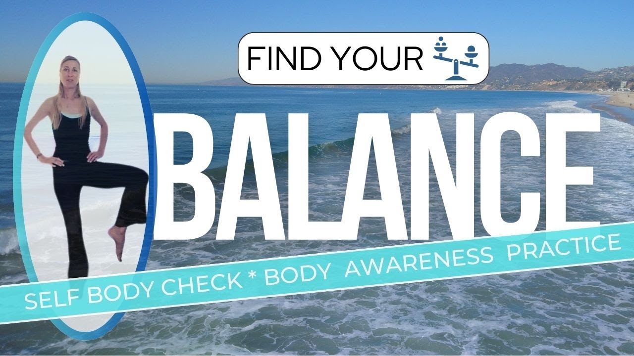 IMPROVE YOUR BALANCE - BODY AWARENESS EXERCISE - YouTube