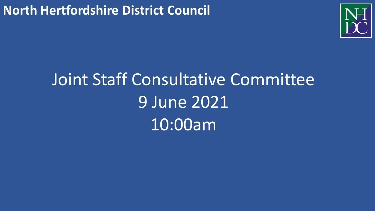 Meeting: Joint Staff Consultative Committee - 9 June 2021 - YouTube