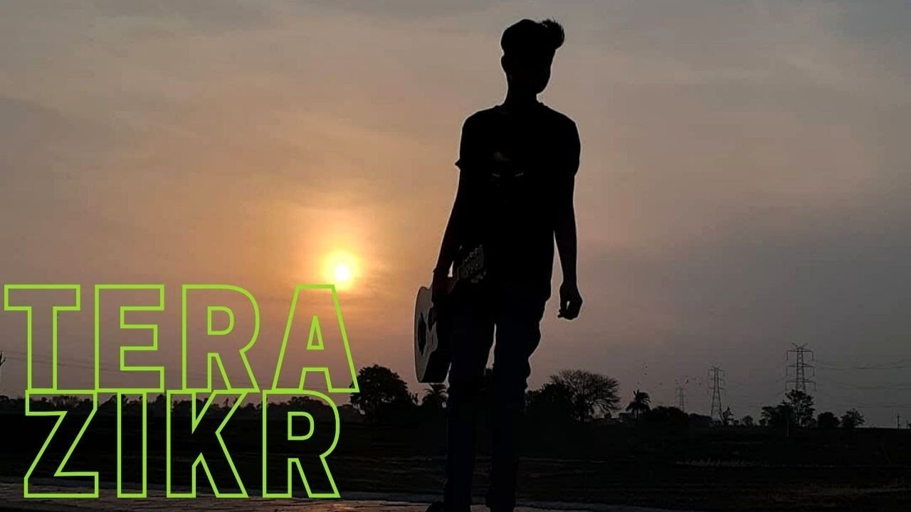 Tera zikr || Darshan Raval || Guitar Cover By Ankur Saini || - YouTube