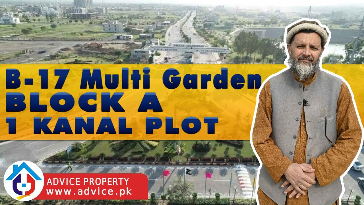 B-17 Multi Garden Block A | 1 Kanal plot for sale | Advice Property ...