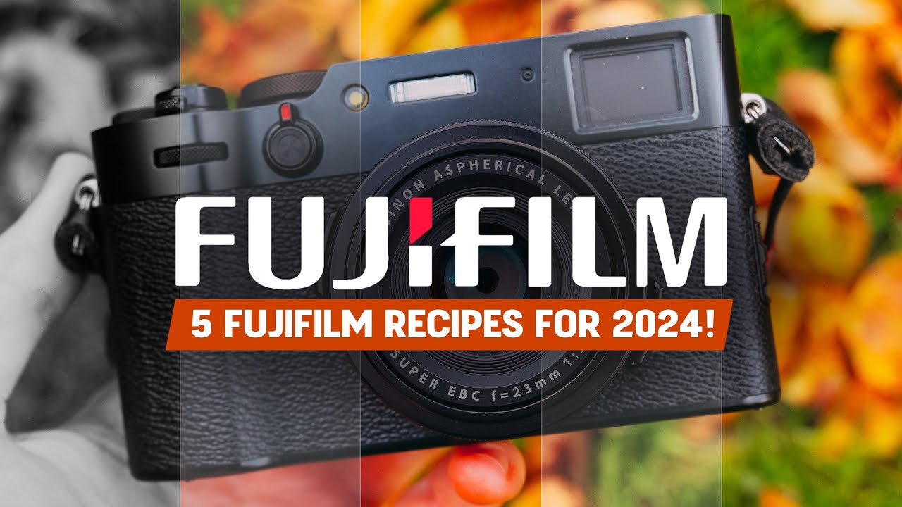 THE BEST FUJIFILM RECIPES FOR 2024 - YouTube