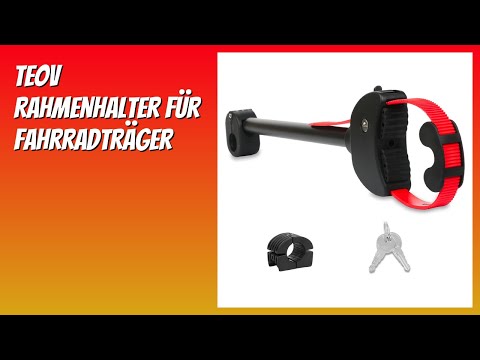 BEWERTUNG (2026): TEOV Rahmenhalter für Fahrradträger. Infos