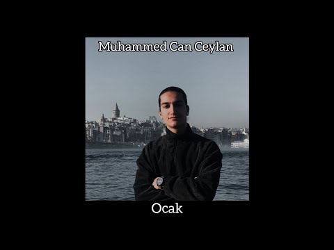 Muhammed Can Ceylan - Ocak
