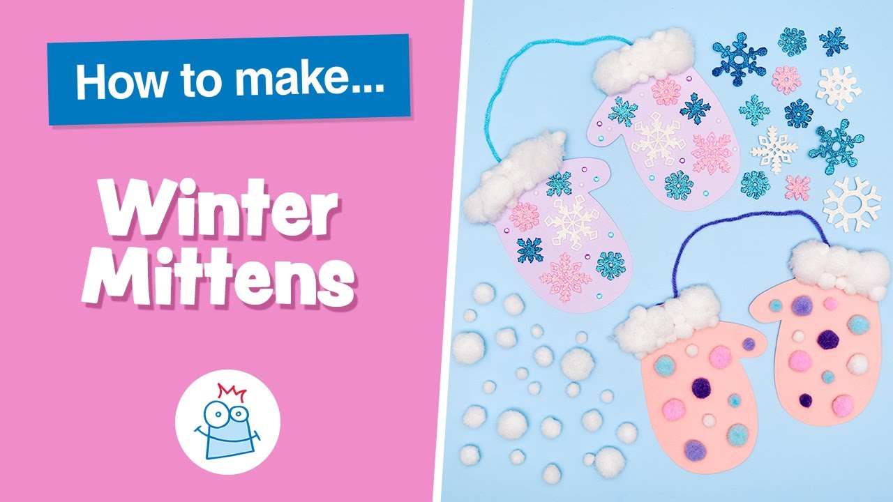 How To Make Winter Mittens | Baker Ross - YouTube