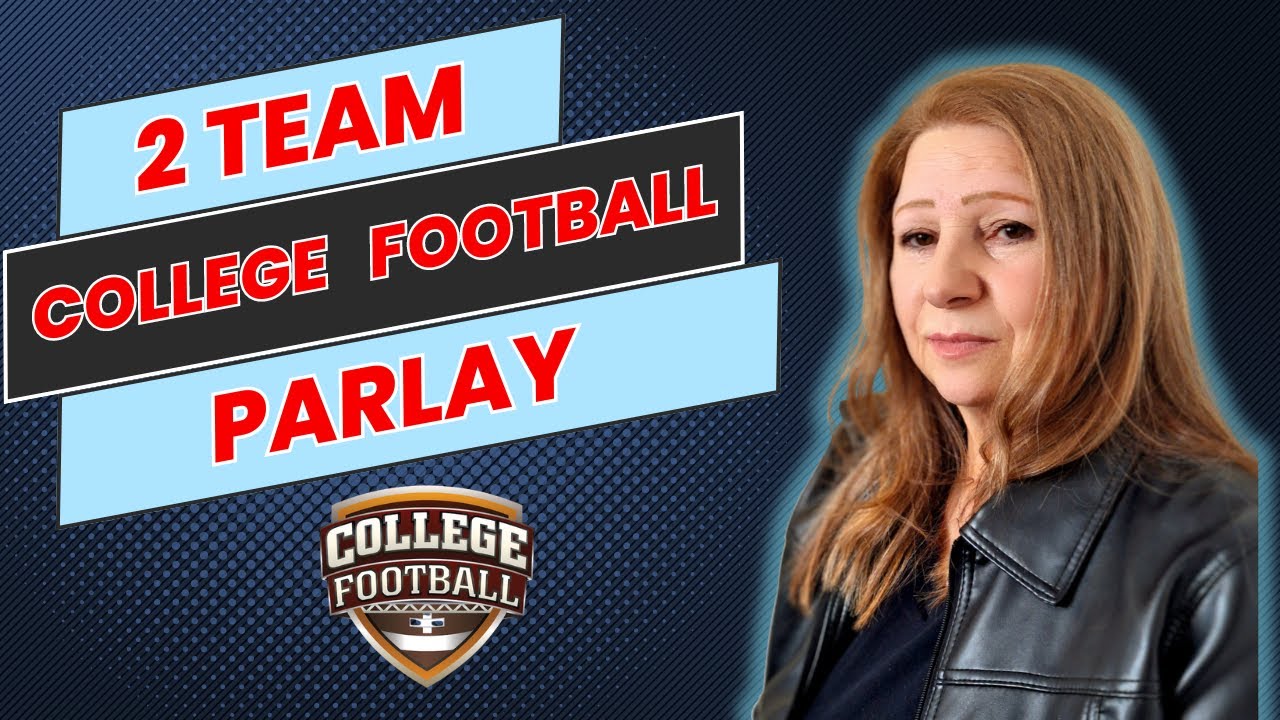 College Football Free Parlay for Saturday 10/12/24 | Picks And Parlays ...
