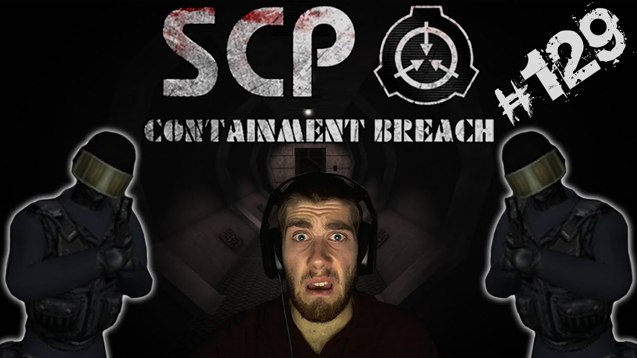 SCP Containment Breach | Part 129 | Guard On A Tea Break! - YouTube