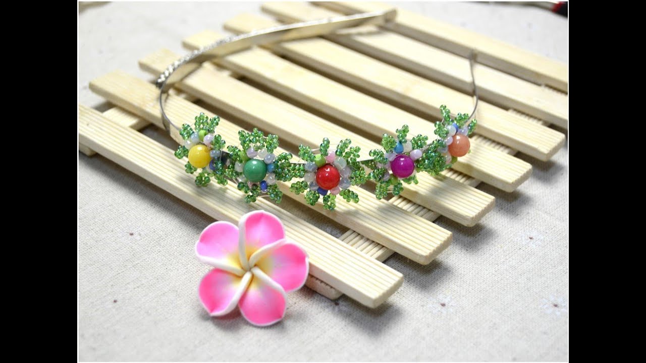 How To Make Flower Hair Band With Seed Beads YouTube How To Make Flower Hair Band With Seed Beads YouTube