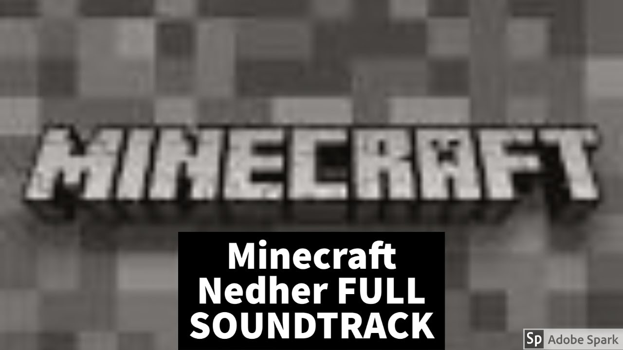 Minecraft Nether FULL SOUNDTRACK - YouTube