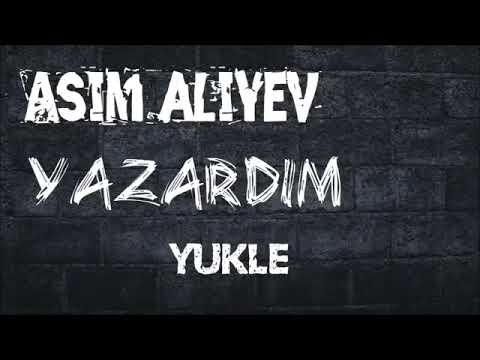Asim aliyev (yazardim)