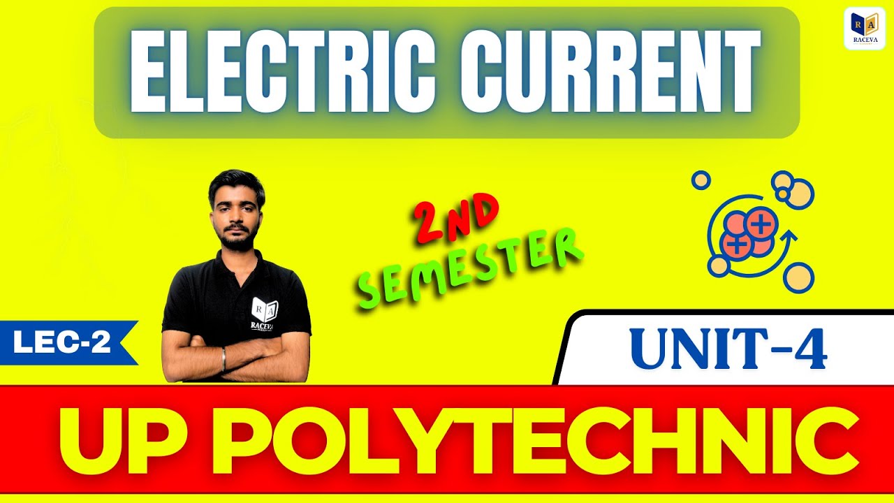 Applied Physics-2 : Bteup | Chapter-4 [ Electric Current ] Lec-2 |Up Polytechnic 2nd Semester # ...