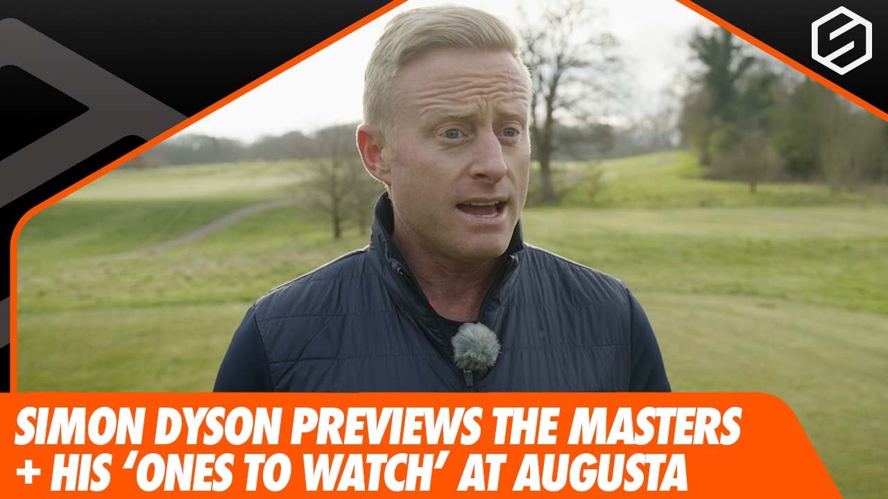 The Masters 2021 at Augusta National preview with Golfer Simon Dyson ...