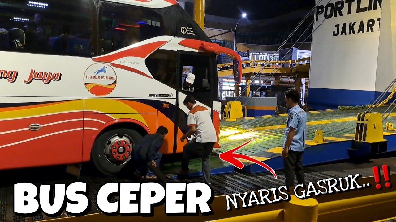 Terlalu ceper, Gumarang nyaris gasruk‼️duet Handoyo DAMRI serbu Kapal ...