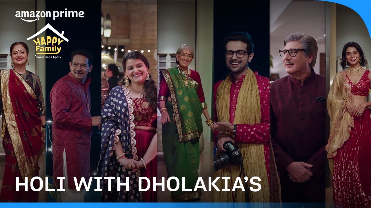 Dholakia's Ki Rangeen Holi | Happy Family Conditions Apply | Prime ...