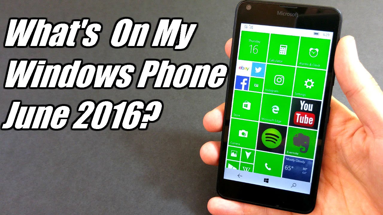 What's on my Windows Phone June 2016? - YouTube