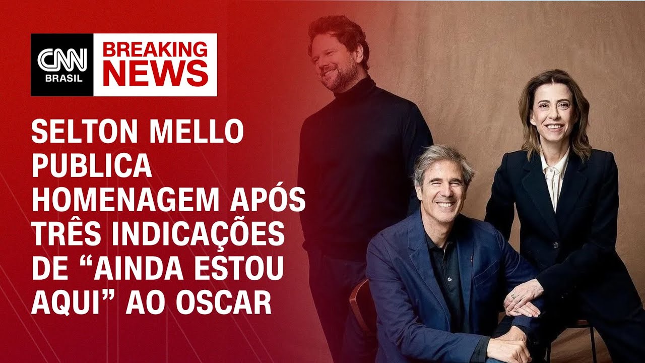 Selton Mello publica homenagem após três indicações de “Ainda Estou ...