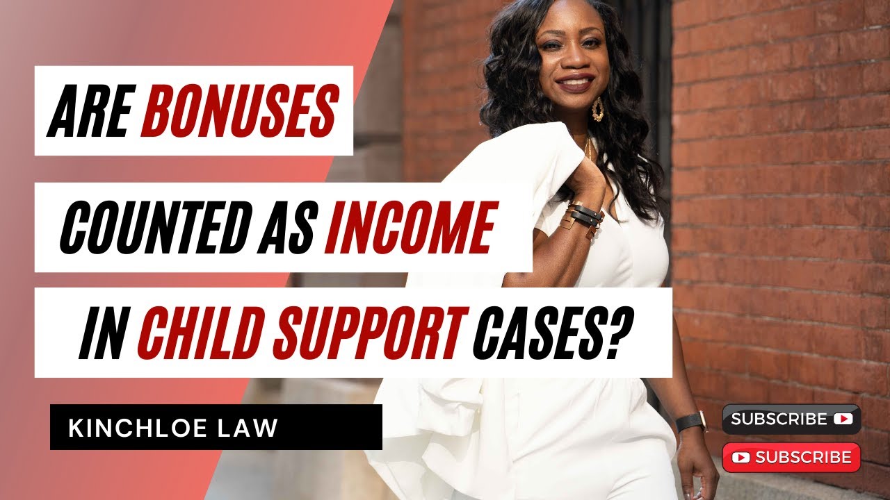 Are Bonuses Counted As Income In Child Support Cases YouTube are-bonuses-counted-as-income-in-child-support-cases-youtube