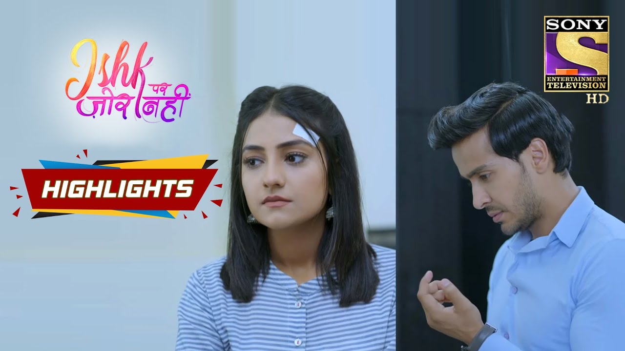 Spark Of Love Between Ahaan & Ishqi | Ishk Par Zor Nahi | Episode 67 ...
