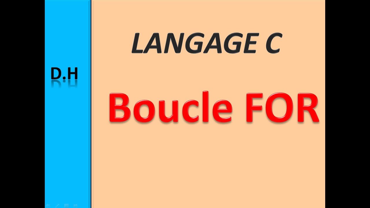 3-1.1-B La Boucles - for en Langage C - YouTube