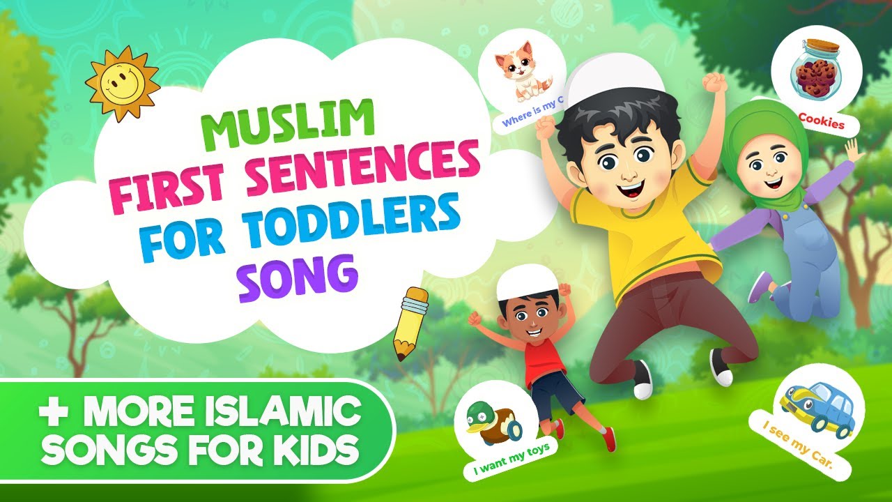 Muslim First Sentences For Toddlers Song + More Islamic Songs For Kids ...
