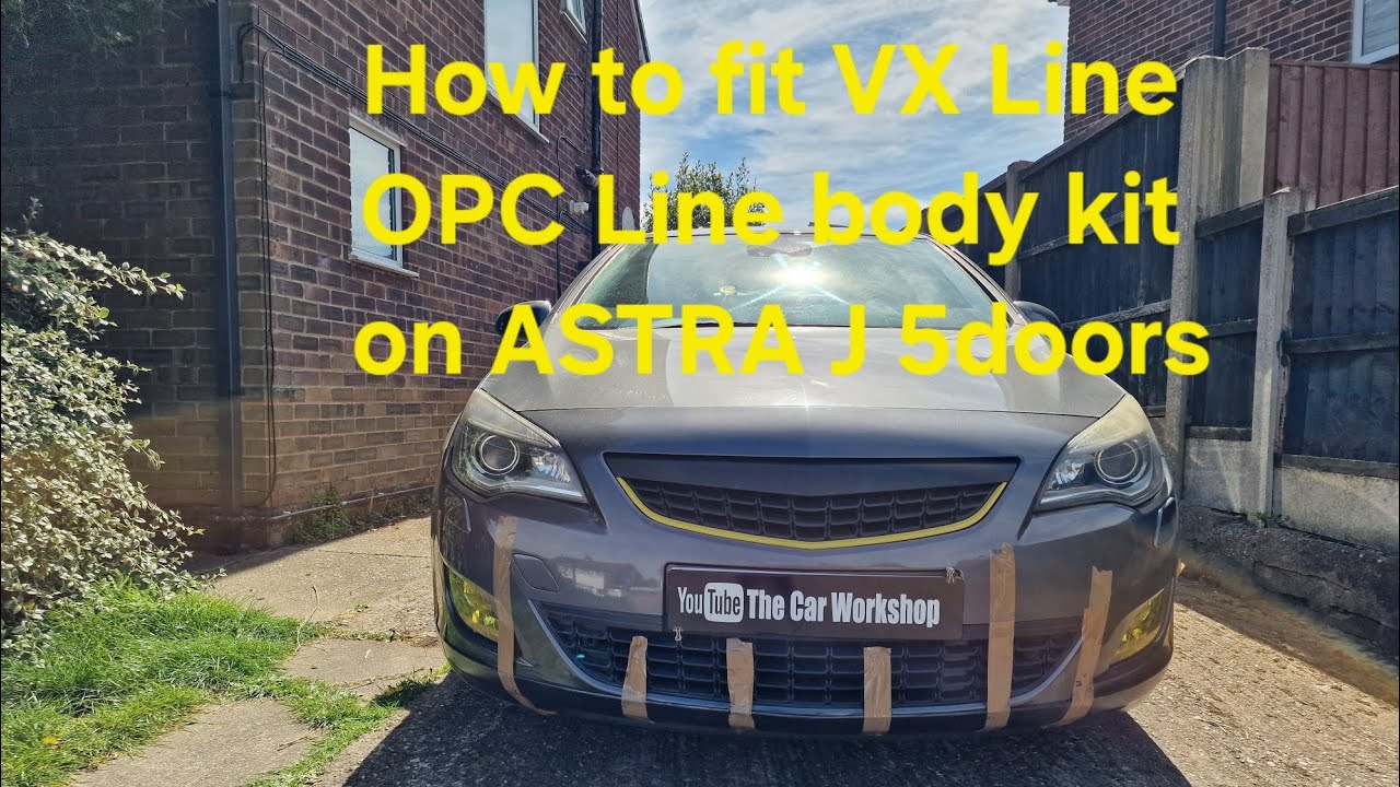 How to install VX Line/OPC Line body kit on ASTRA J 5doors or how not ...