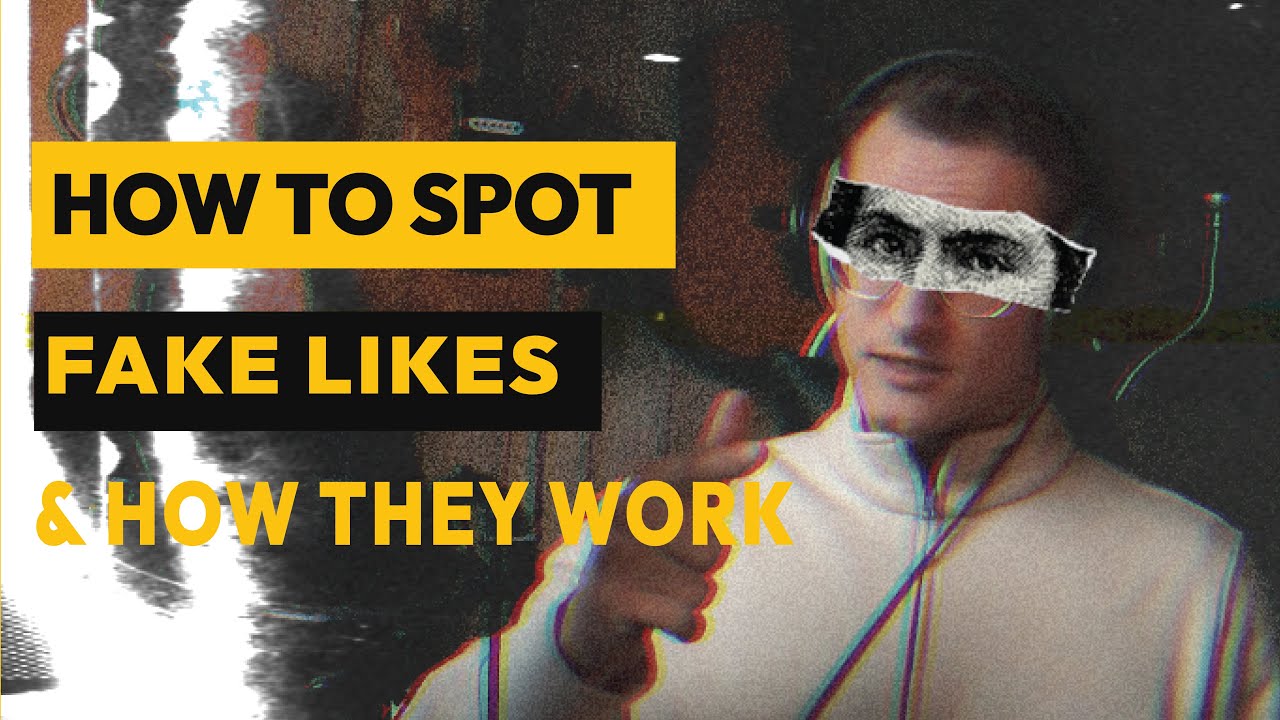 HOW TO SPOT FAKE LIKES | How do fake likes and fake accounts work - YouTube