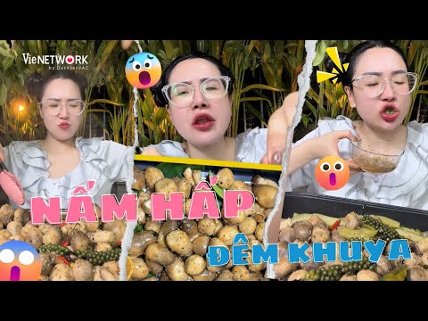 Nấm hấp đêm khuya mấy bà ơiiiiiiii | Viên Vibi