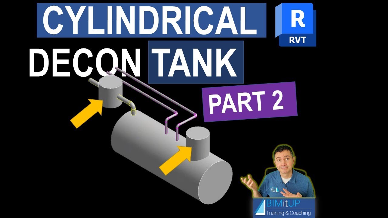 How to Create a Cylindrical Decontamination Tank in Revit Part 2 - YouTube