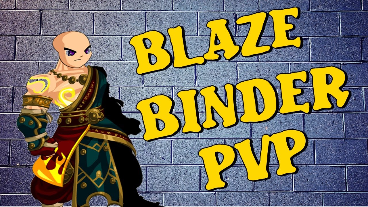 =AQW= Blaze Binder PVP - YouTube