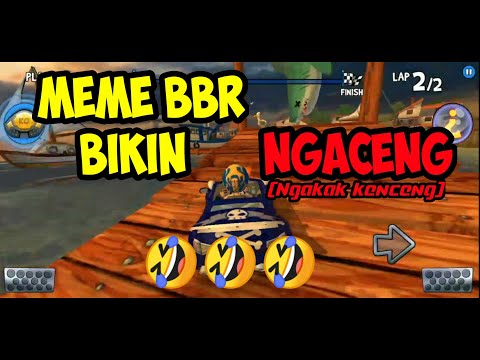 MEME BBR BIKIN NGACENG!! (ngakak kenceng)🤣🤣🤣