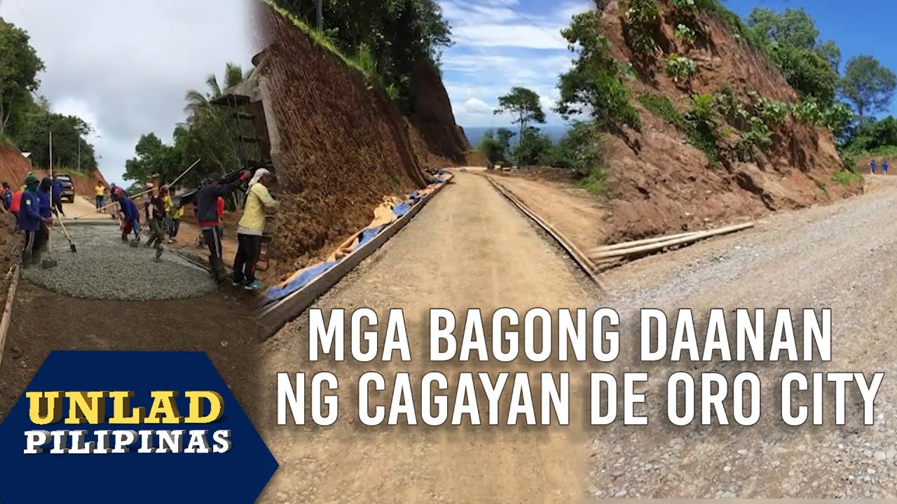 Mga Bagong Daanan ng Cagayan De Oro City | Unlad Pilipinas - YouTube