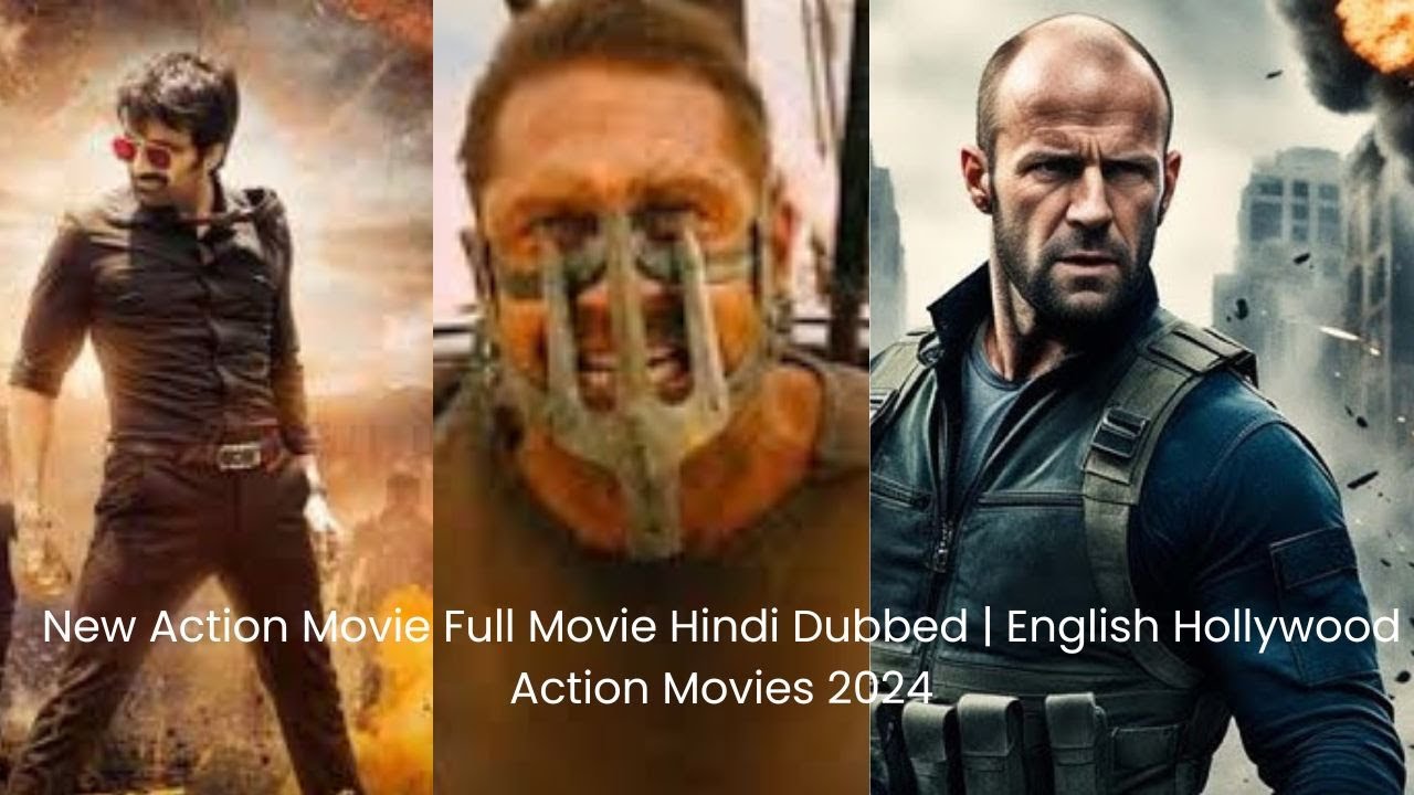 New Action Movie Full Movie Hindi Dubbed | English Hollywood Action ...