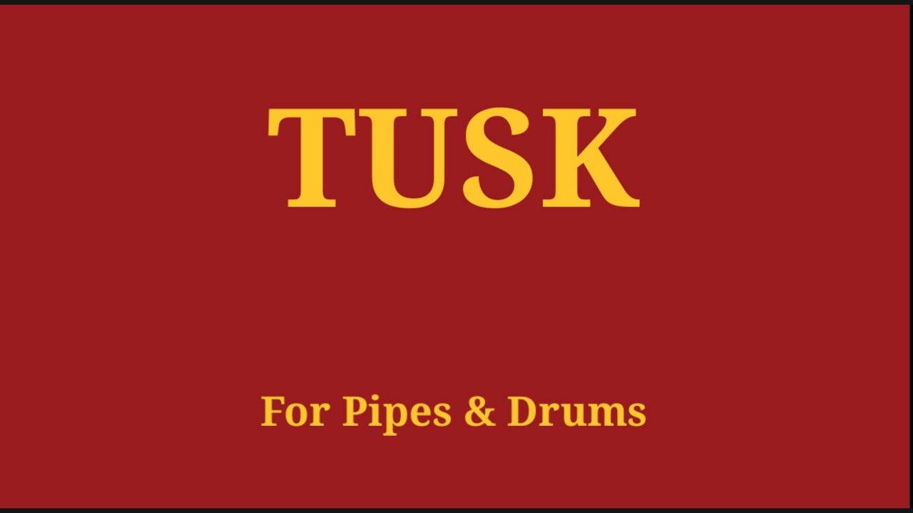 TUSK, The OFFICIAL bagpipe cover of... - YouTube