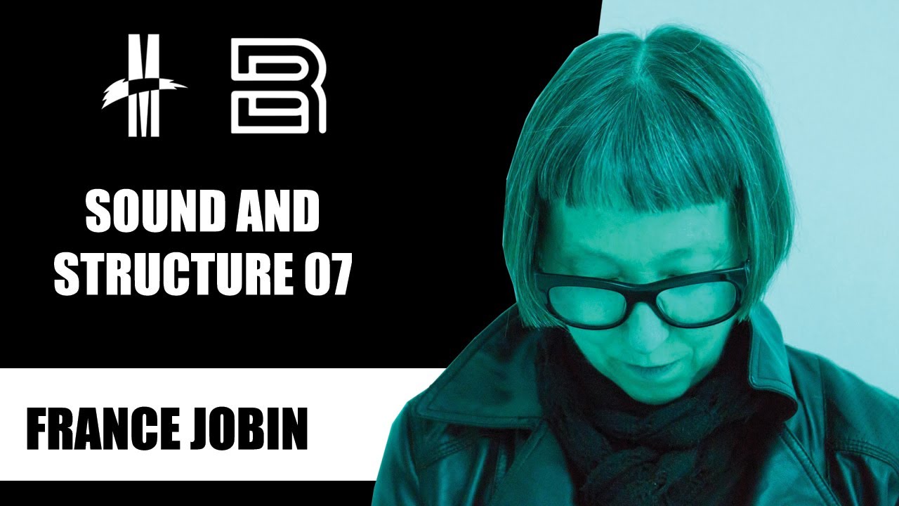 SOUND AND STRUCTURE 07: FRANCE JOBIN - YouTube