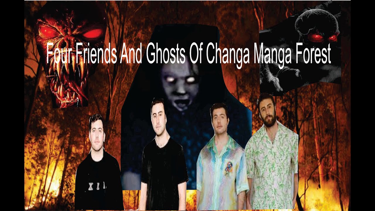 Four Friends And Ghosts Of Changa Manga Forest.Best Horror Story. - YouTube