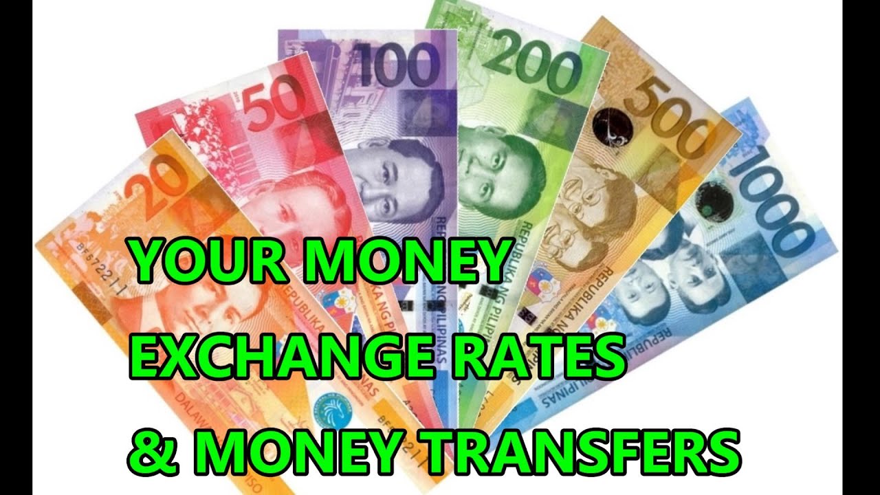 YOUR MONEY, EXCHANGE RATES, & MONEY TRANSFERS - YouTube
