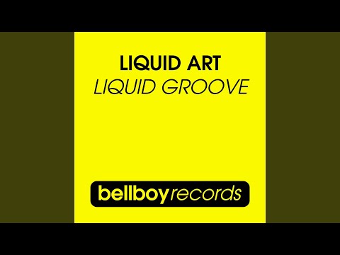 Liquid Art – Liquidgroove | Releases | Discogs