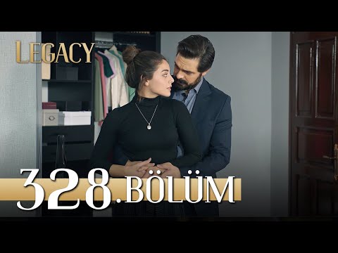 Emanet 328. Bölüm | Legacy Episode 328