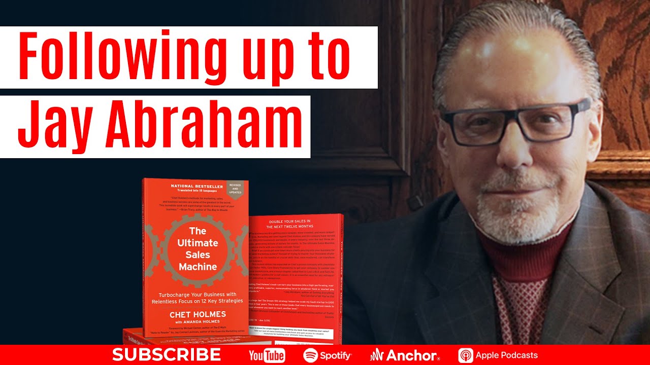 Following Up To Jay Abraham - YouTube