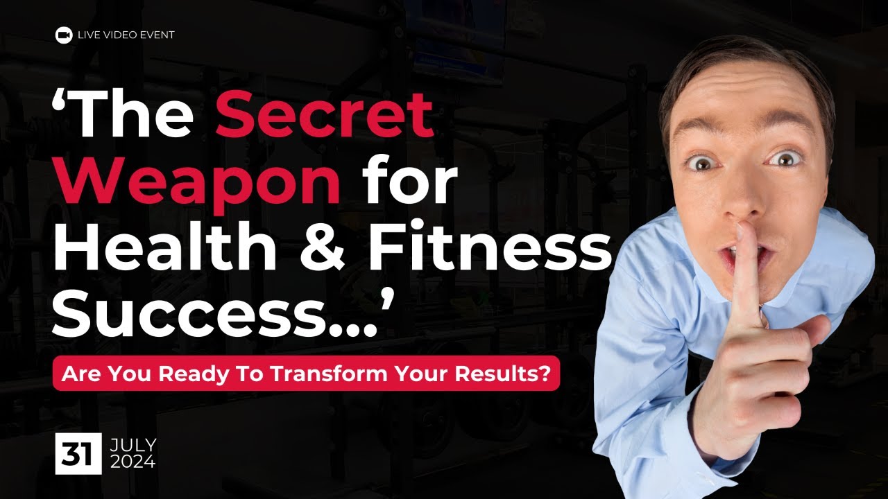 The Secret Weapon for Health & Fitness Success... - YouTube