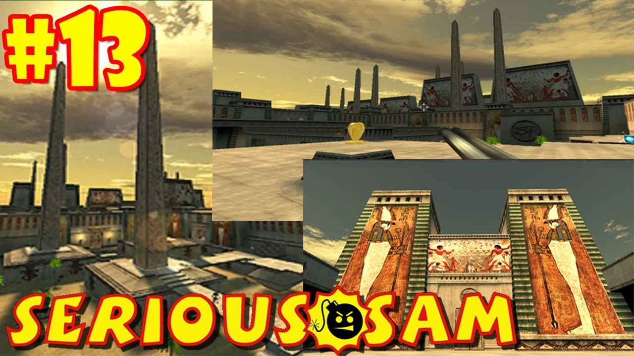 Serious Sam #13 - Luxor(pt-br)(Modo Serious) - YouTube