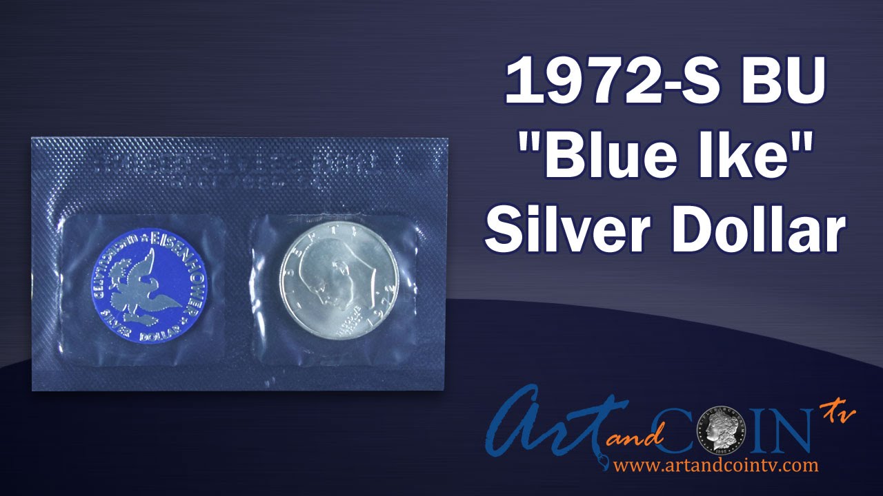 1972-S BU "Blue Ike" Silver Dollar in Original Government Packaging at ...