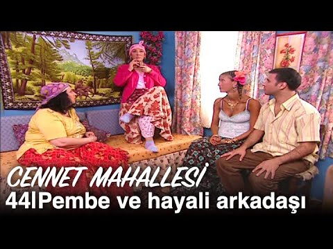 Pembe ve hayali arkadaşı | Cennet Mahallesi 44. Bölüm