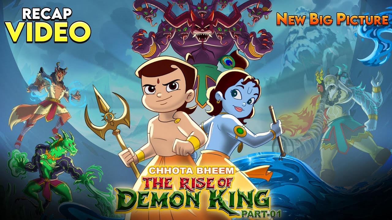 RECAP - Chhota Bheem: The Rise of Demon King, Part 1 | New Big Picture ...