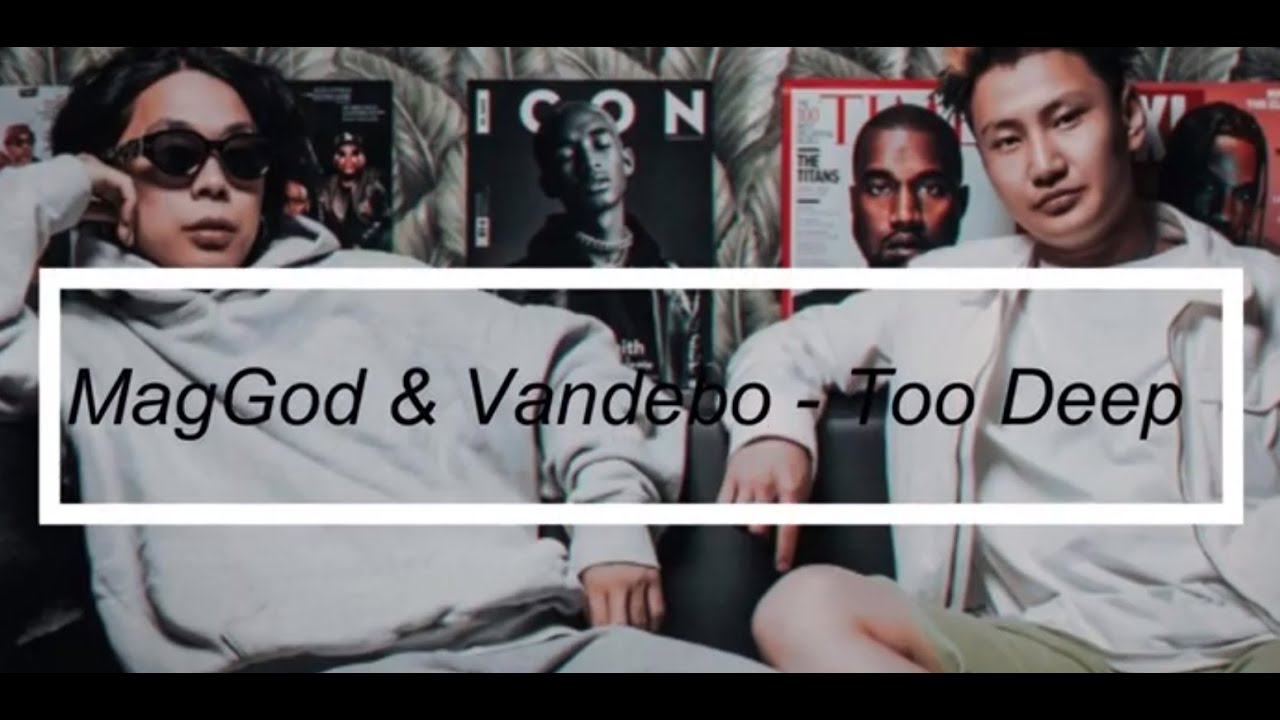Too Deep - Vandebo & MagGod (Lyrics Video) - YouTube