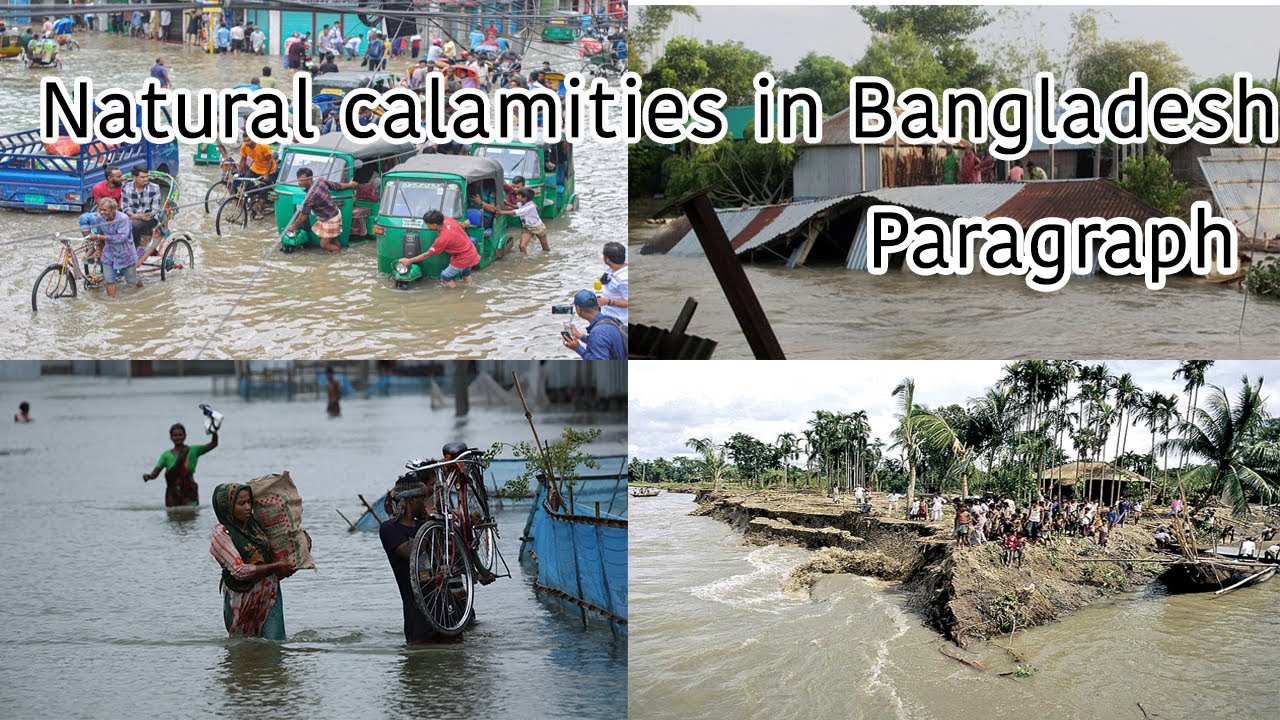 Natural calamities in Bangladesh paragraph - YouTube