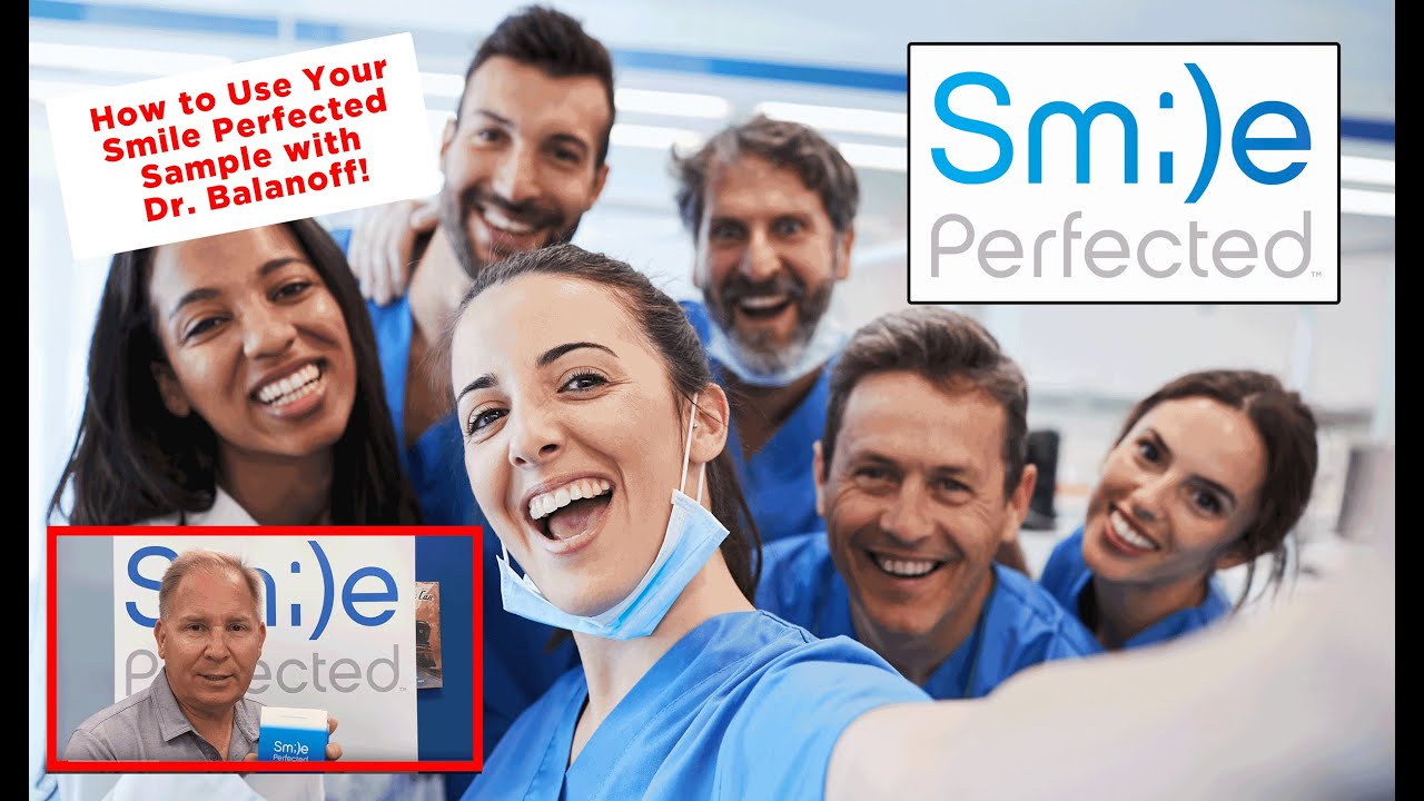 Dental Offices Only: How to Use your Smile Perfected sample. What is in ...