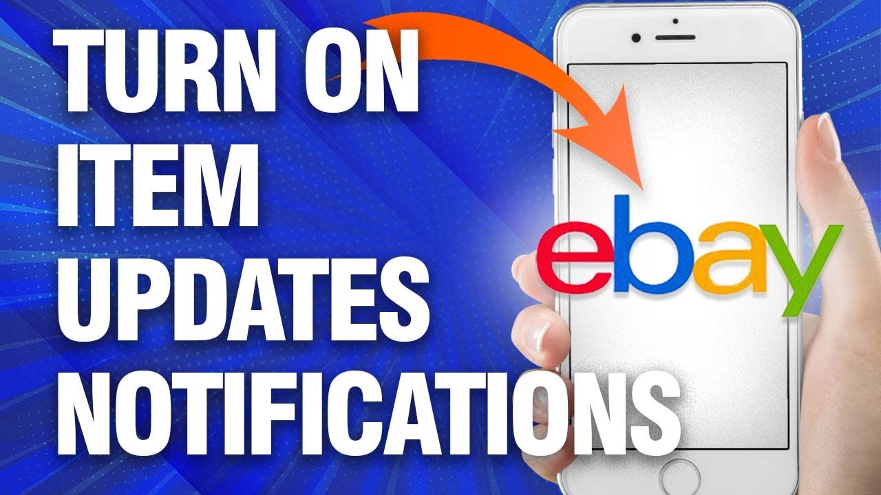 How To Turn On Item Updates Notifications On Ebay App - YouTube